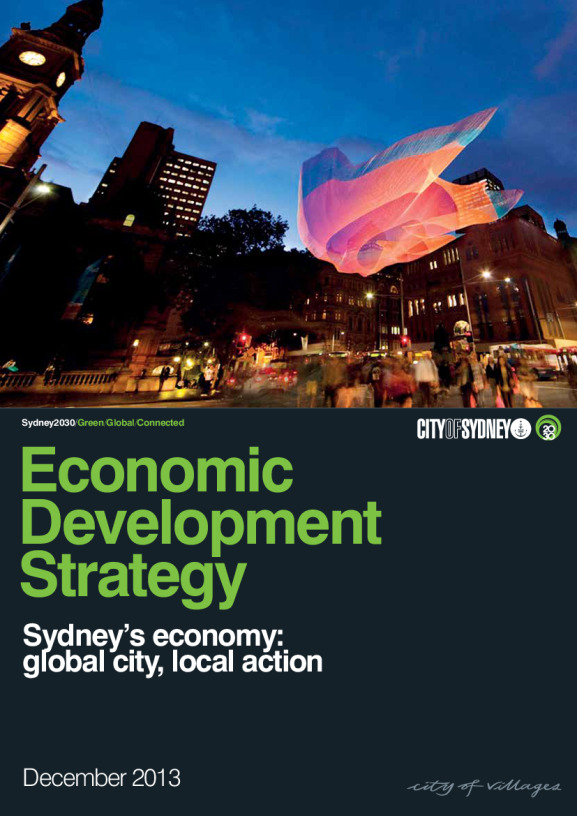 Economic development strategy - City of Sydney Economic development strategy - City of Sydney